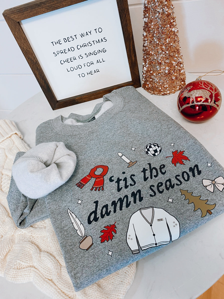 'tis the damn season crewneck – Meghan Ashley Designs